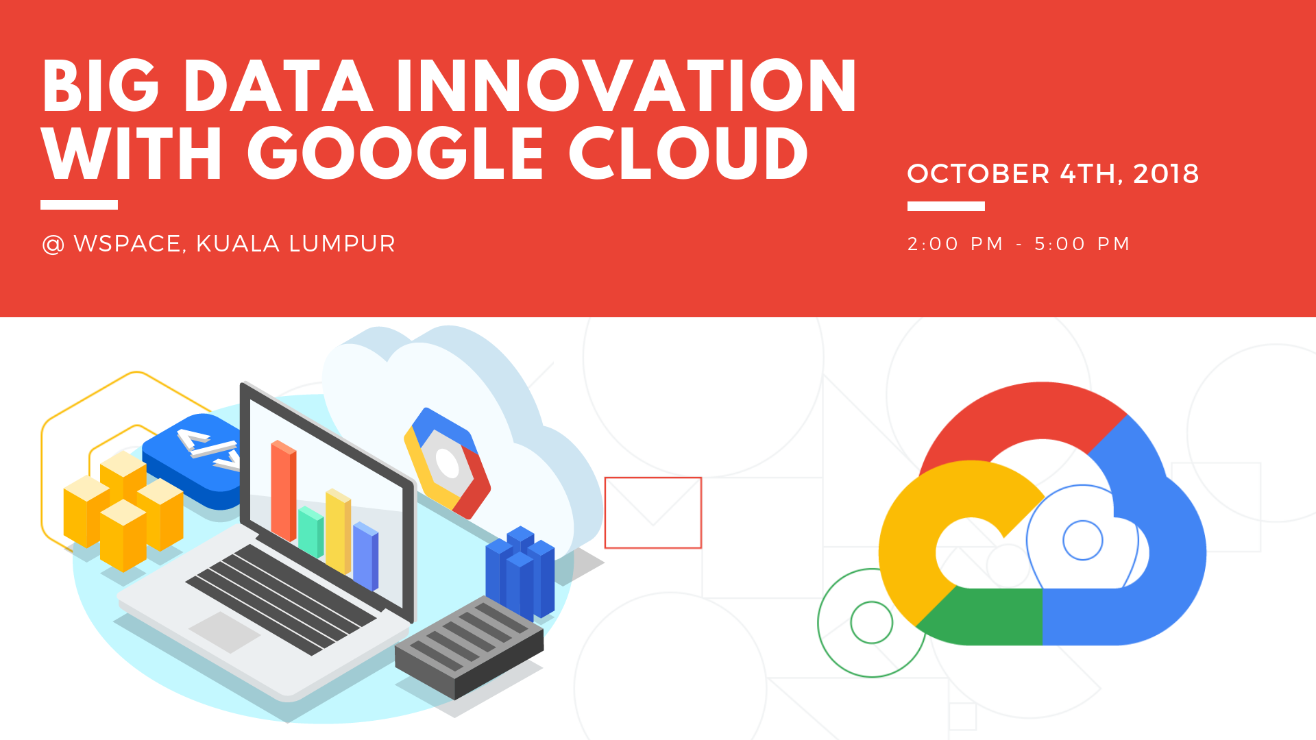MY: Big Data Innovation with Google Cloud